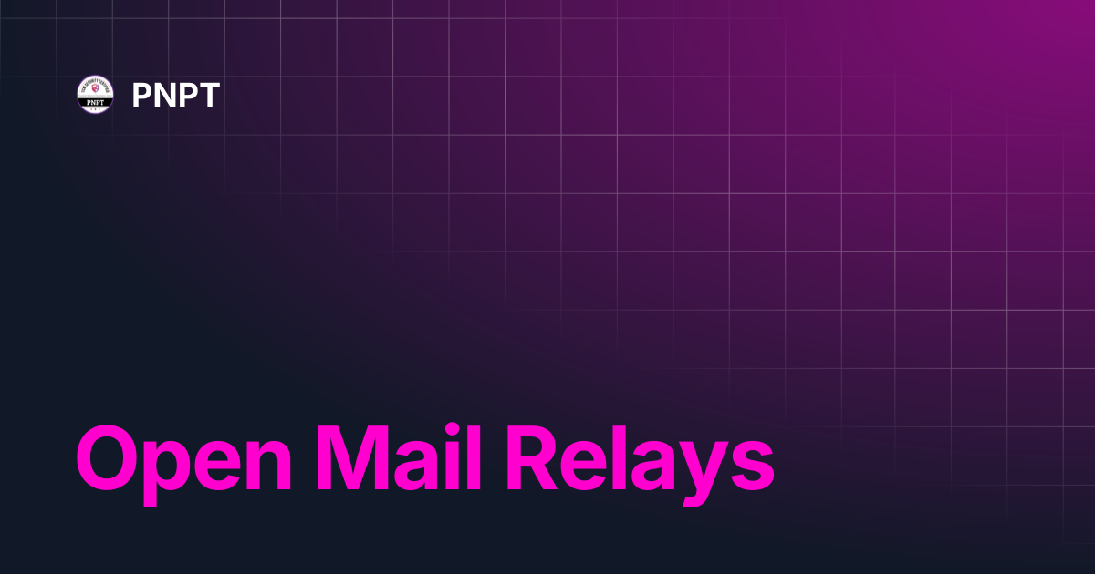 Open Mail Relays | PNPT